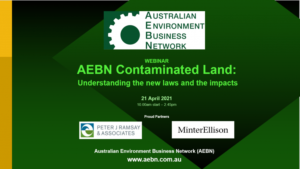 Webinar: 2021 AEBN Contaminated Land – Understanding the New Laws and ...